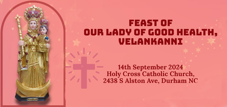Feast of Our Lady of Good Health, Velankanni | RTP Tamil Catholic ...